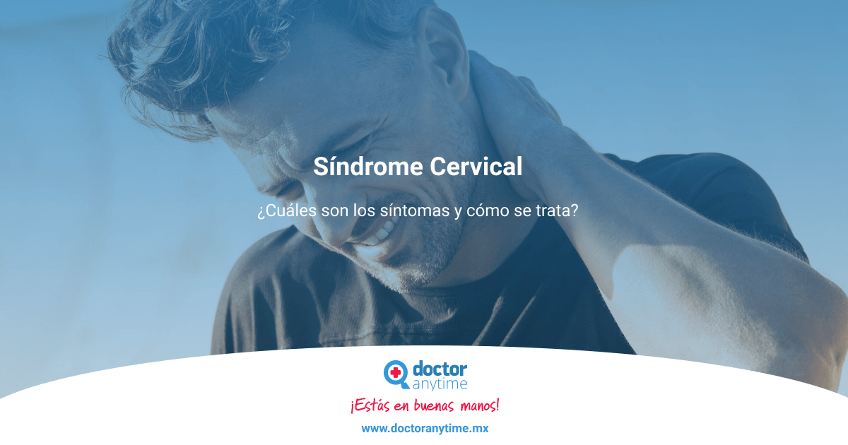 Síndrome cervical: ¿Cuáles son los síntomas y cómo se trata?