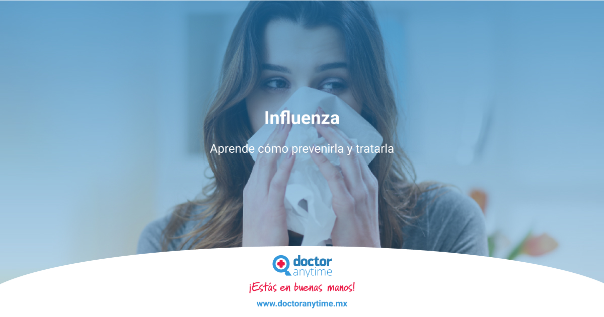Influenza: Aprende cómo prevenirla y tratarla