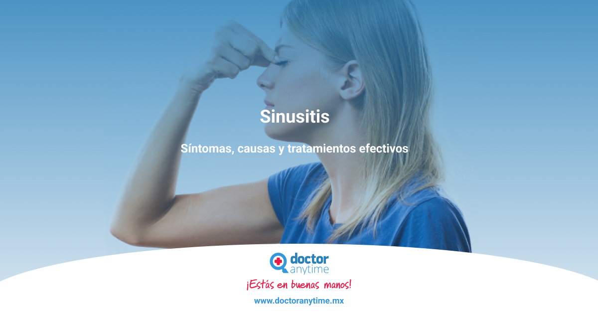 Sinusitis: Síntomas, causas y tratamientos efectivos