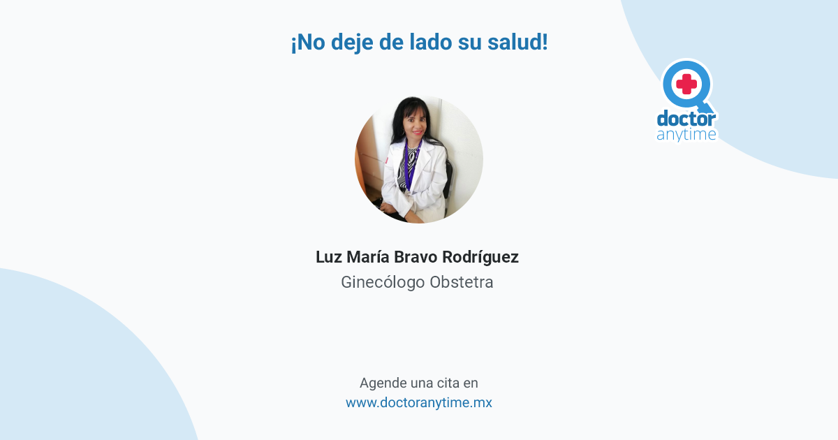 Luz María Bravo Rodríguez, Ginecólogo Obstetra en Coyoacán | Agenda una ...