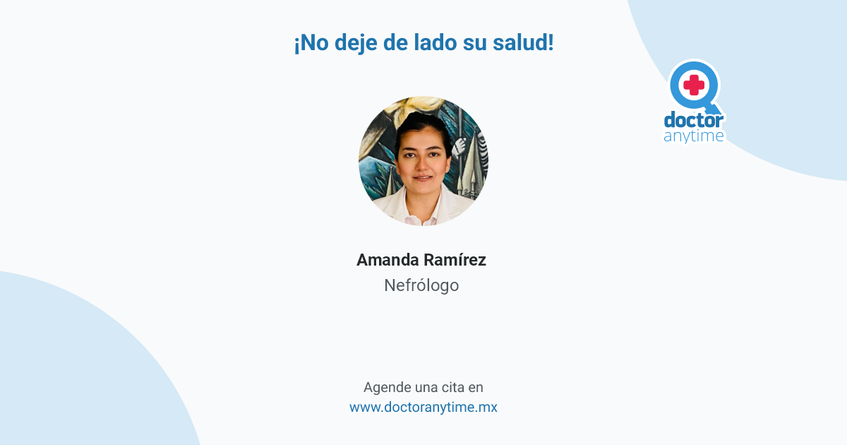 Amanda Ramírez, Nefrólogo en Guadalajara | Agenda una cita online