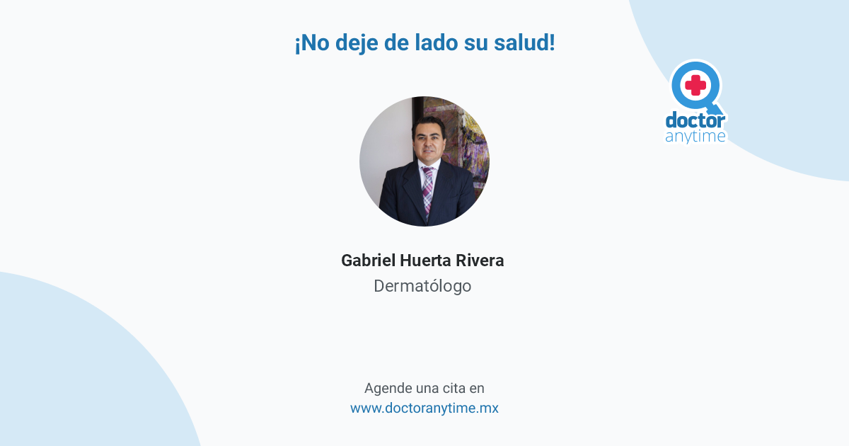 Gabriel Huerta Rivera, Dermatólogo en Guadalajara | Agenda una cita online