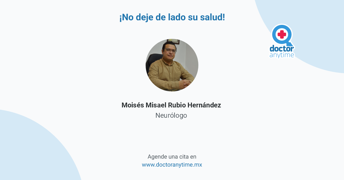 Moisés Misael Rubio Hernández, Neurólogo en Guadalajara | Agenda una ...
