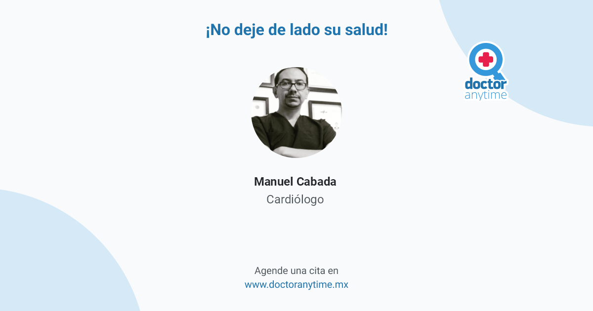 Manuel Cabada, Cardiólogo en Guadalajara | Agenda una cita online