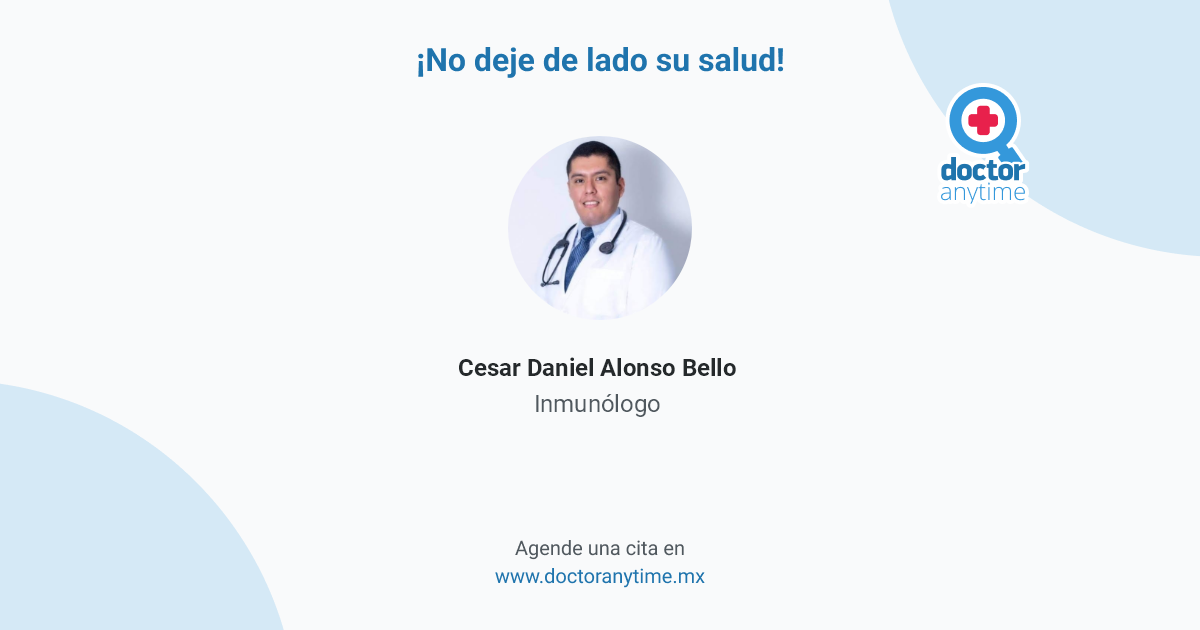 Cesar Daniel Alonso Bello, Inmunólogo en Gustavo A. Madero | Agenda una cita online
