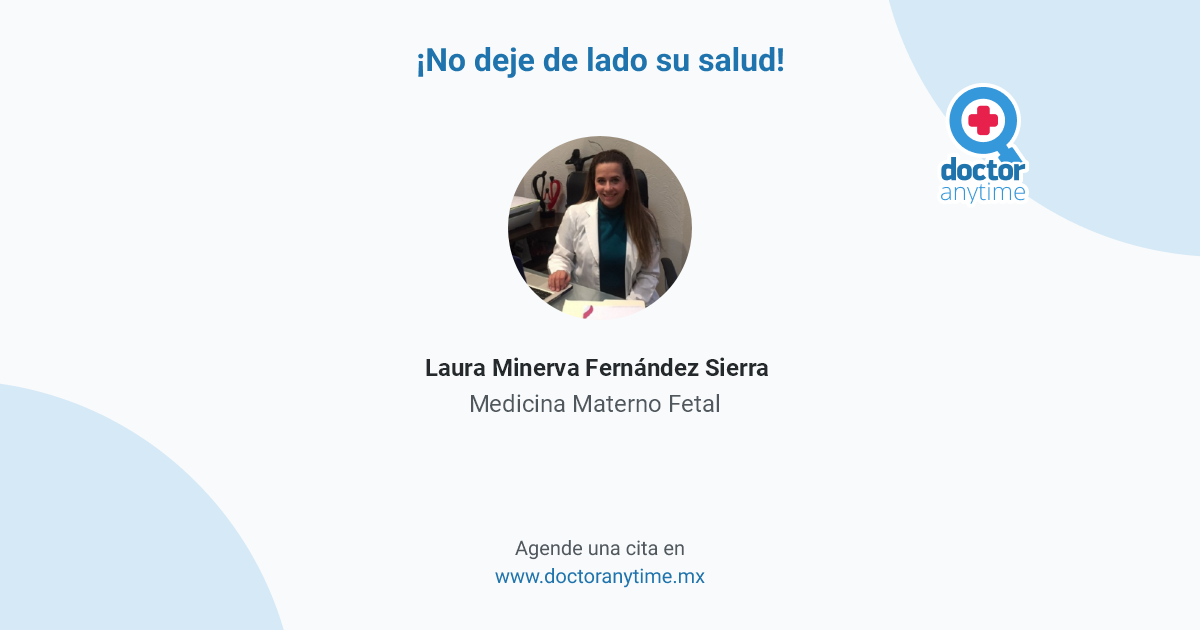 Laura Minerva Fernández Sierra, Medicina Materno Fetal en Monterrey ...