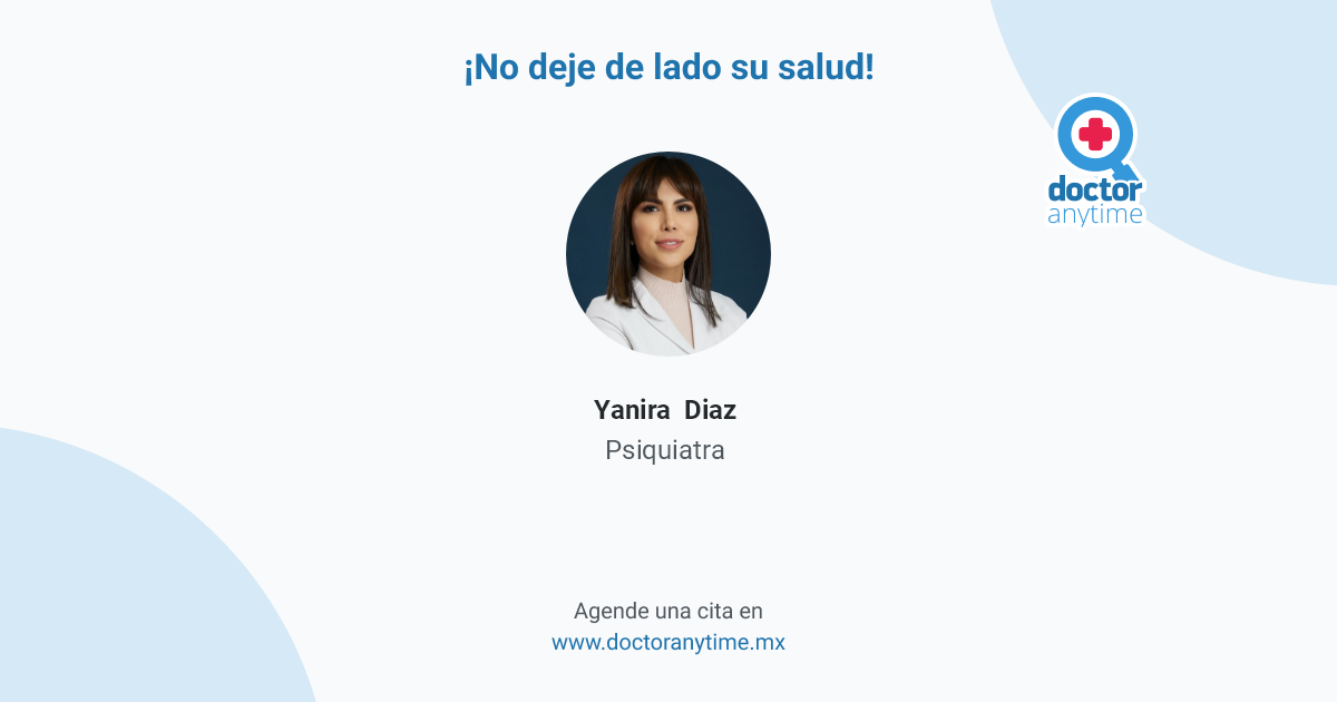 Yanira Diaz, Psiquiatra en Miguel Hidalgo | Agenda una cita online